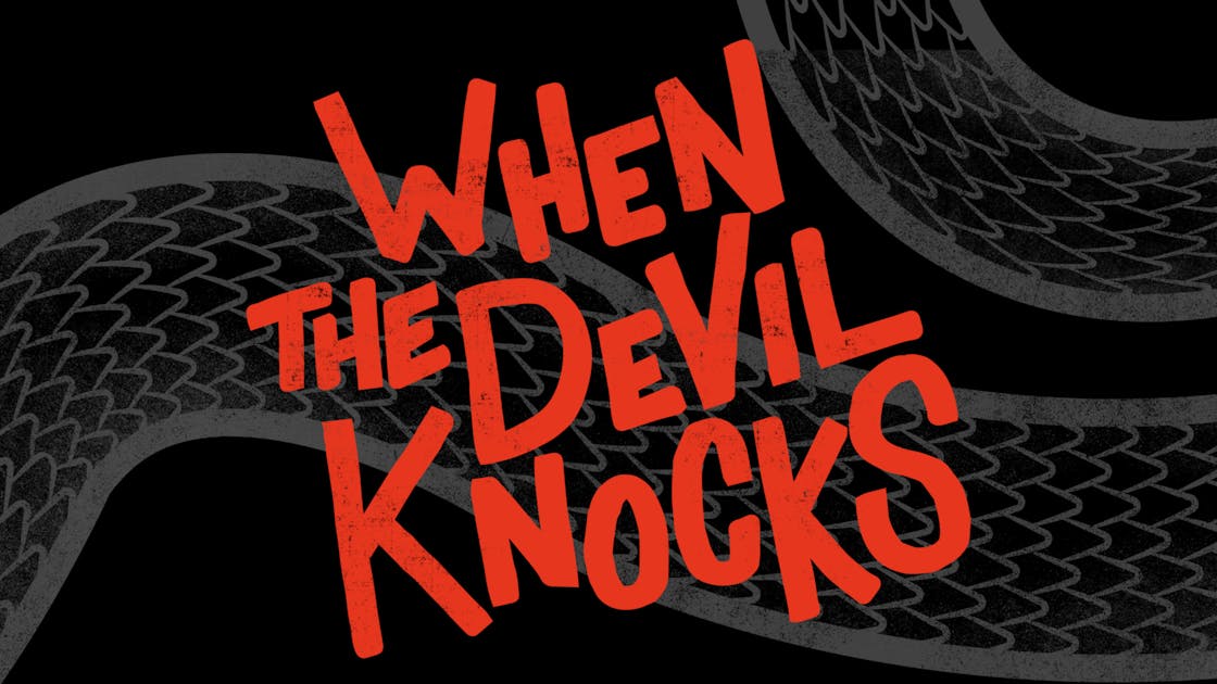 When the Devil Knocks